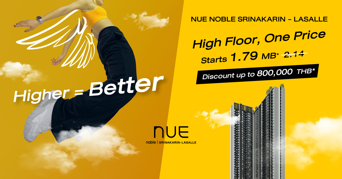 NUE Noble Srinakarin-Lasalle, Only 60 m. to MRT Yellow Line