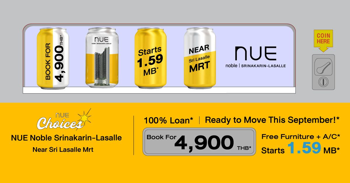 NUE Noble Srinakarin-Lasalle, Only 60 m. to MRT Yellow Line